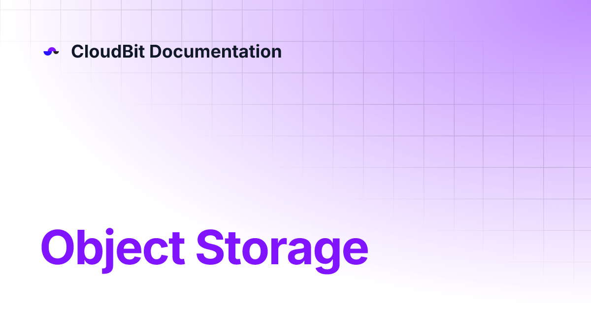 Object Storage | CloudBit Documentation