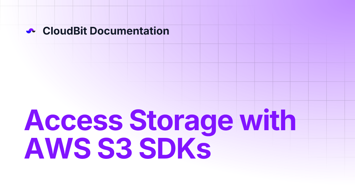 Access Storage with AWS S3 SDKs | CloudBit Documentation